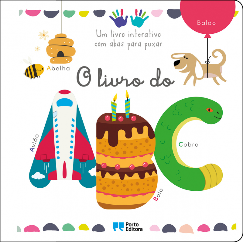 O Livro do ABC - Um livro interativo com abas para puxar