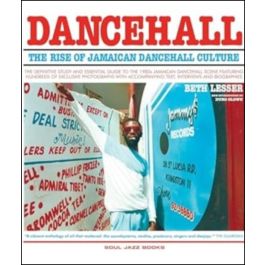 Dancehall - The Rise of Jamaican Dancehall Culture