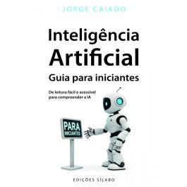Inteligência Artificial – Guia para Iniciantes