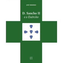 D. Sancho II e o Exército