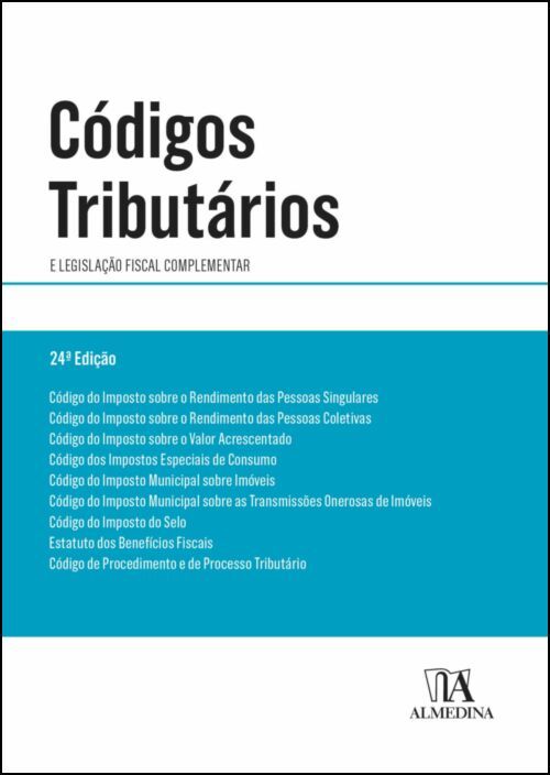 Códigos Tributários e Legislação Fiscal Complementar - 24ª Edição